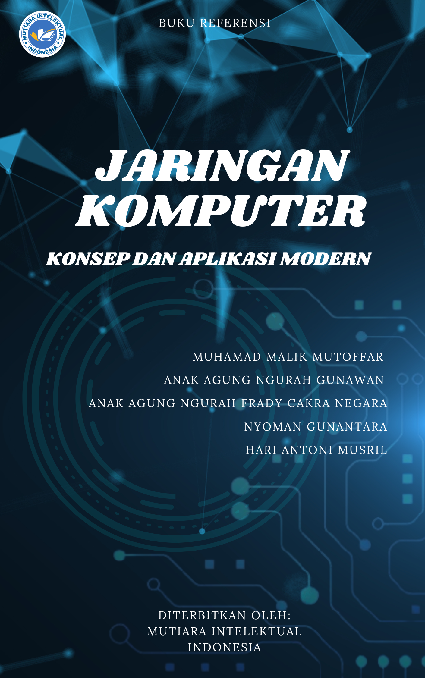 Jaringan Komputer: Konsep dan Aplikasi Modern - Mutiara Intelektual ...